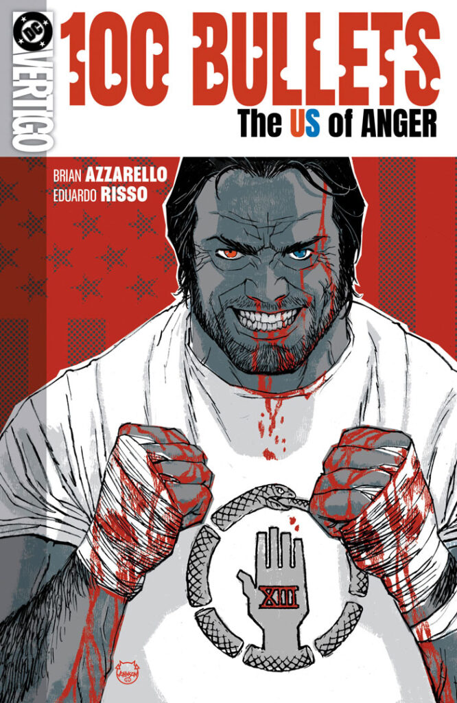 ‘100 Bullets: The US of Anger’ debuts in July – SMASH PAGES